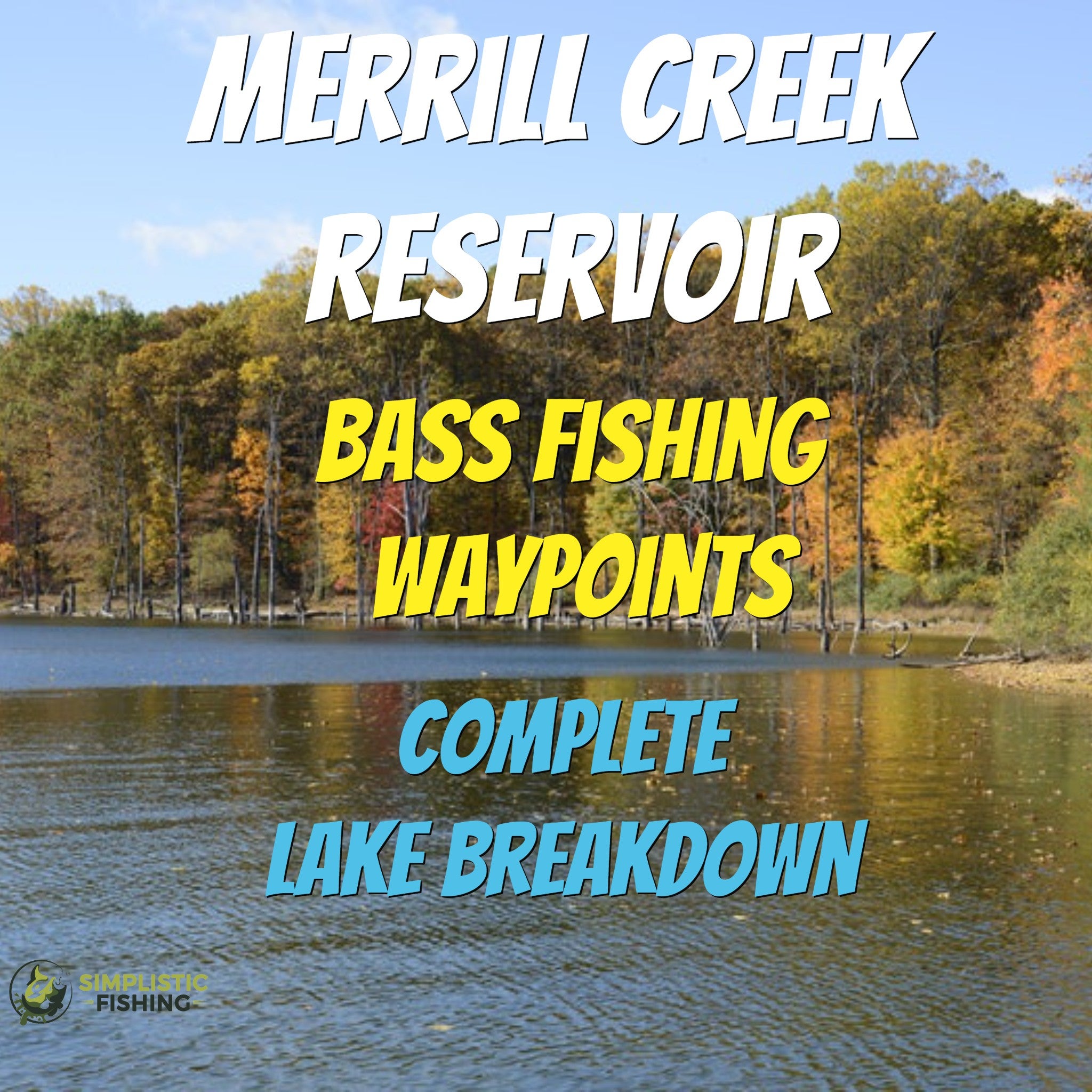 Merrill Creek Lake, NJ - Fishing Spots | Simplistic Fishing