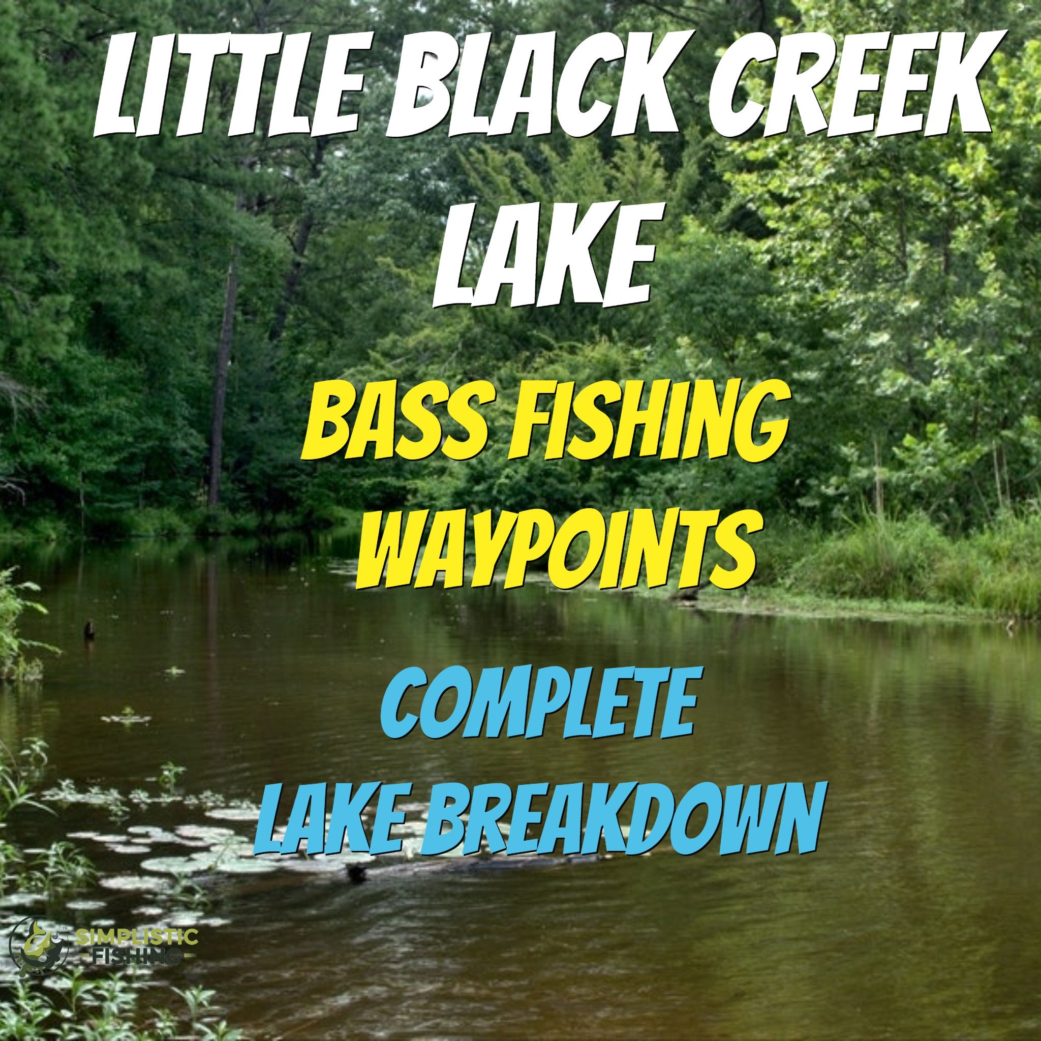 Little Black Creek Lake, MS - Fishing Spots | Simplistic Fishing