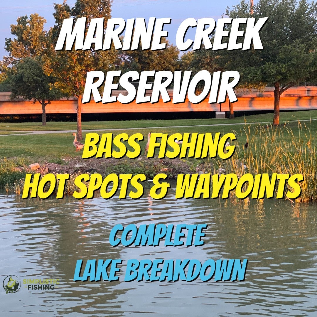 Marine Creek Reservoir - Fishing Spots | Simplistic Fishing