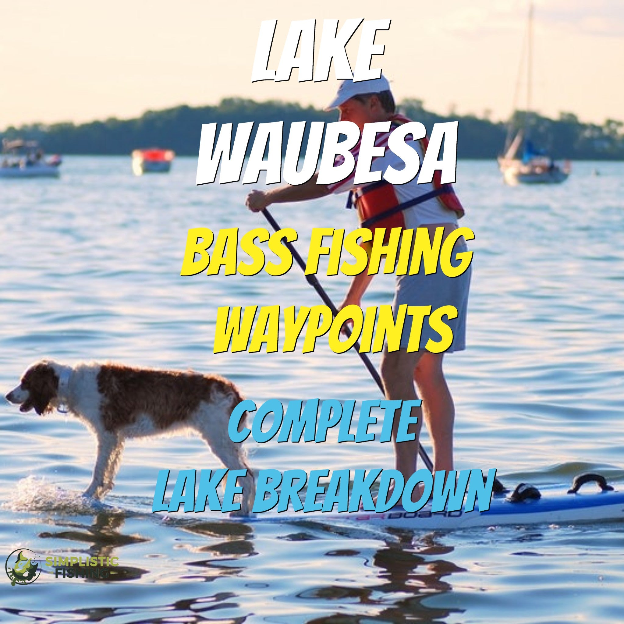 Lake Waubesa, WI - Fishing Spots | Simplistic Fishing