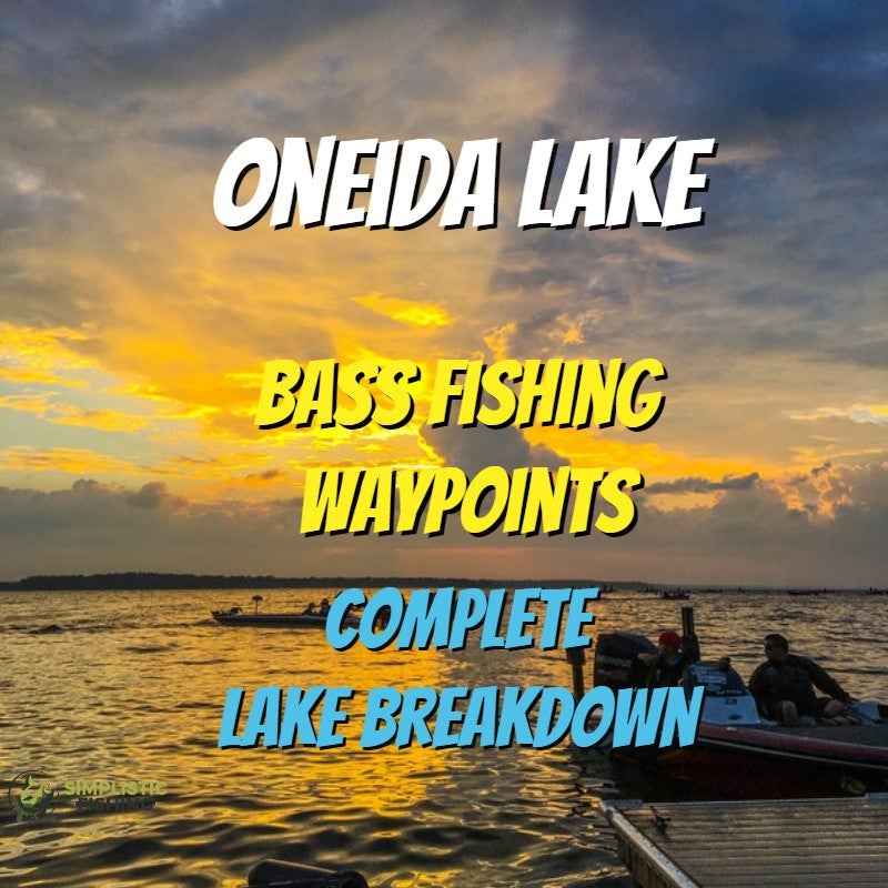 Oneida Lake Bass Fishing Hotspots & Waypoints | Simplistic Fishing ...