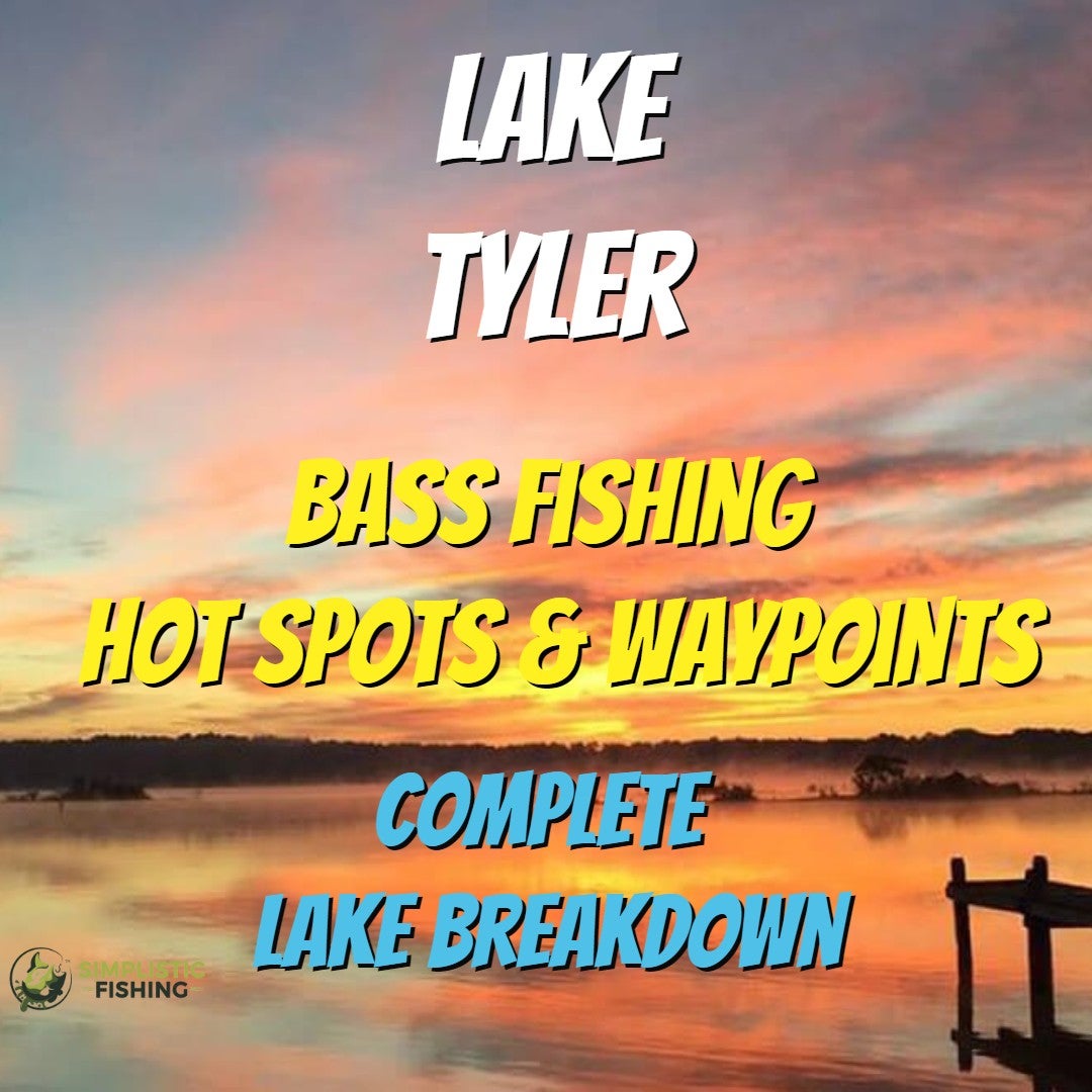 Lake Tyler - Fishing Spots | Simplistic Fishing