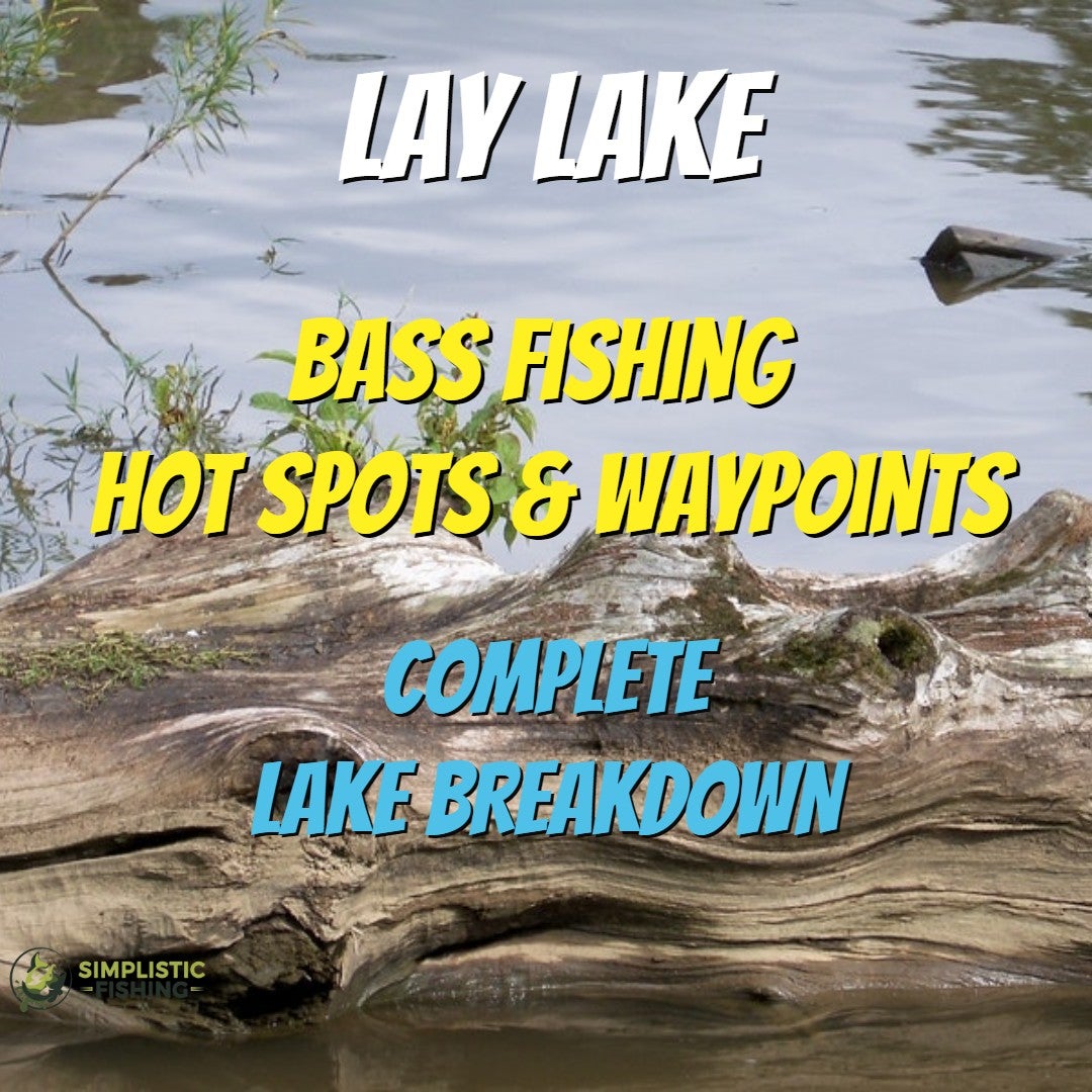 Lay Lake, AL - Fishing Spots | Simplistic Fishing